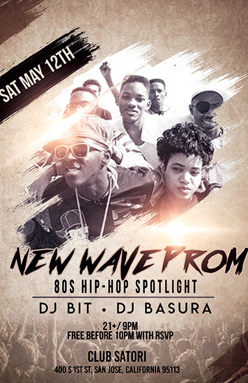 NEW WAVE PROM – 80’S HIP-HOP SPOTLIGHT | Nightclub San Jose CA | Live ...